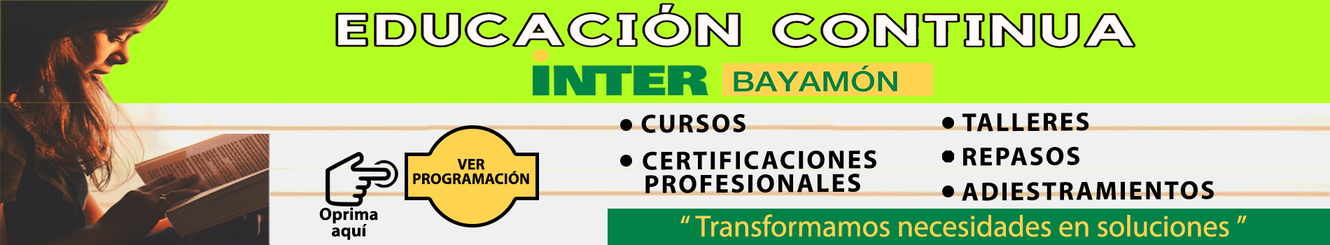 Universidad Interamericana de Puerto Rico – Recinto de Bayamón ...