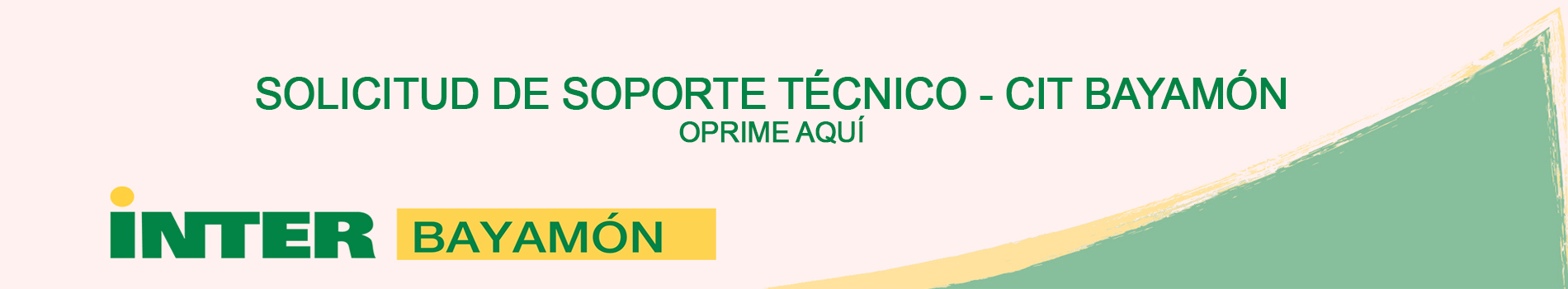 Universidad Interamericana de Puerto Rico – Recinto de Bayamón ...
